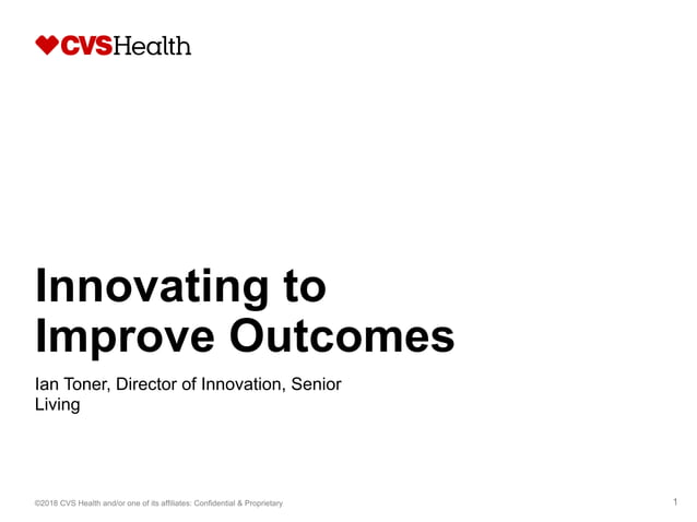 Ian Toner, CVS Health | PPT