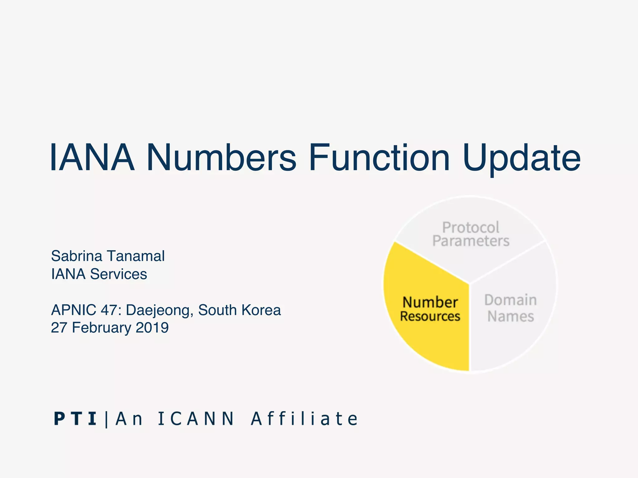 IANA Numbers Function Update | PPT