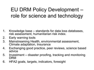 EU DRM Policy Development – role for science and technology by Ian ...