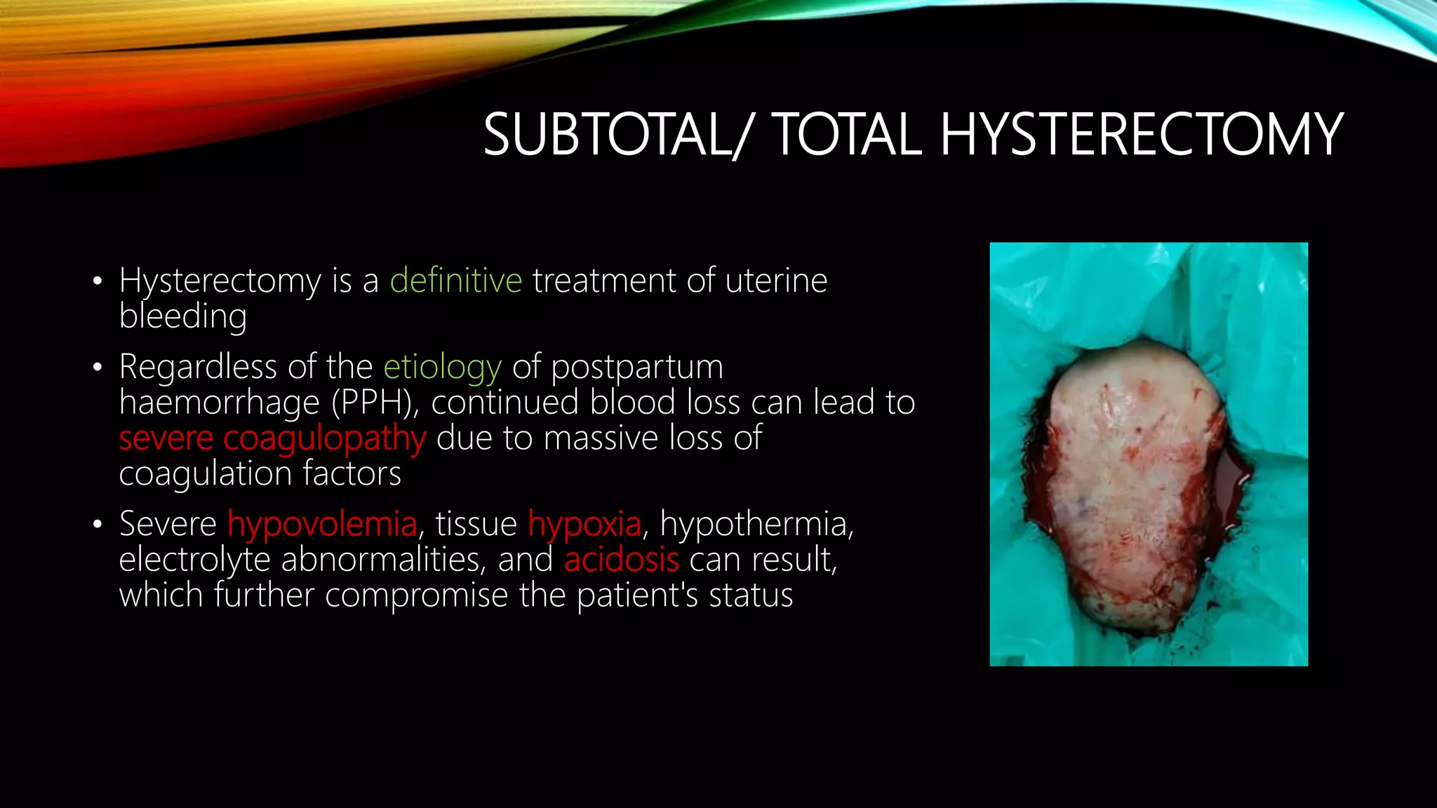 Interventional Radiology and Hysterectomy in PPH | PPTX
