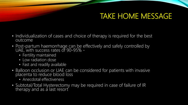 Interventional Radiology and Hysterectomy in PPH | PPT