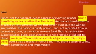 I and Thou relationship in Martin Buber | PPTX