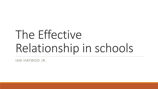 Ian haywood the effective teacher-parent relationship | PPT