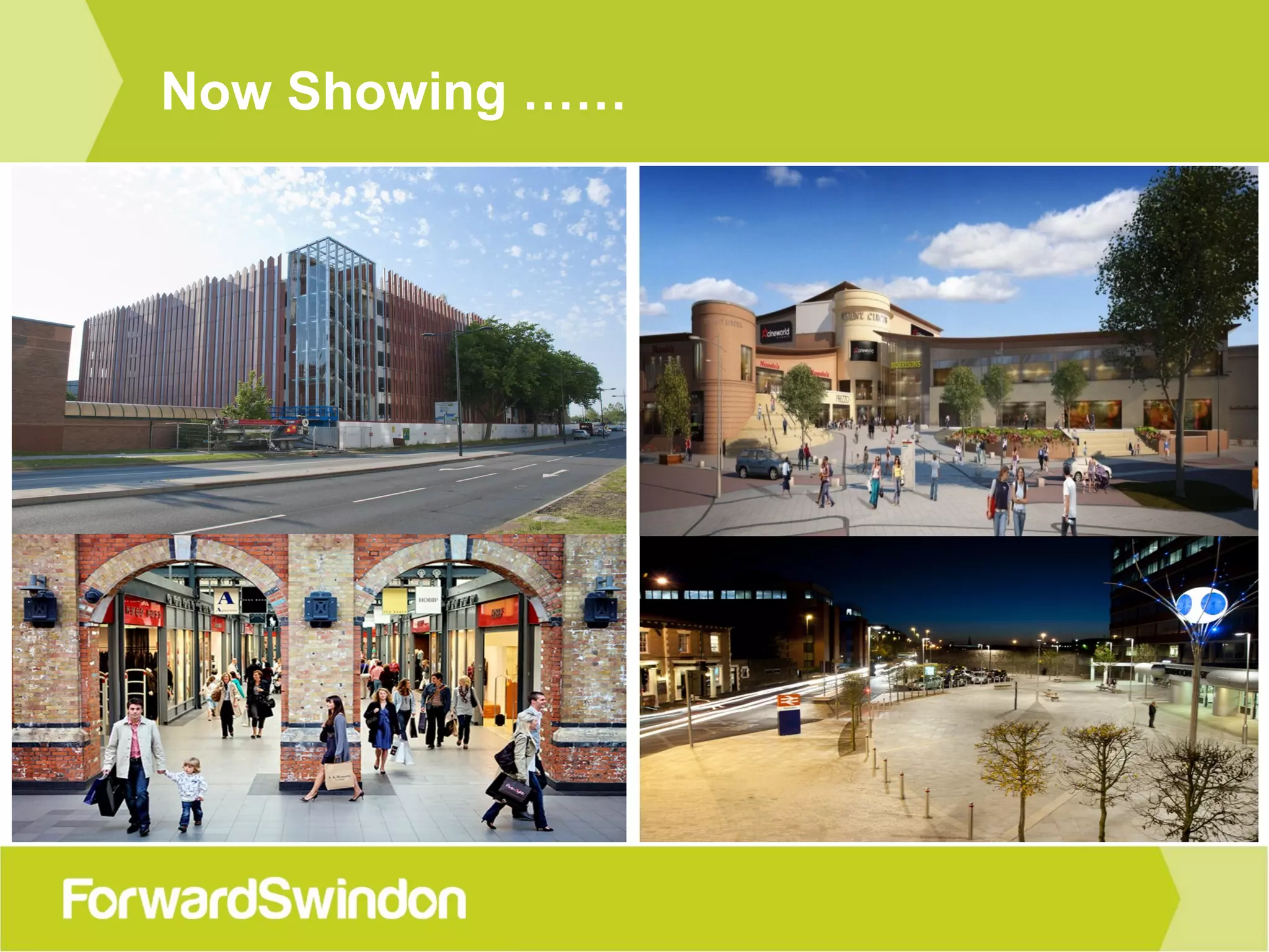 Swindon town centre regeneration - Ian Piper Forward Swindon | PPT