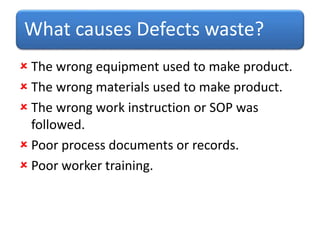 Ian's 7 wastes of production | PPTX