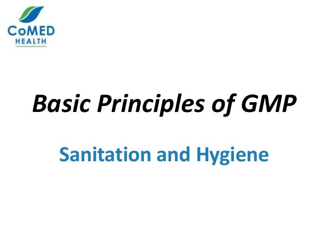 Ian's basic principles of gmp training presentation