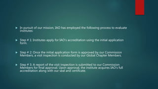 Iao grants full accreditation to ellen technolabs | PPT