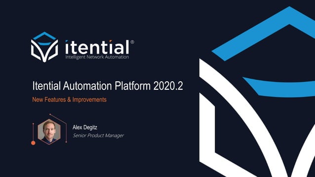 Itential Automation Platform 2020.2 Release | PPT