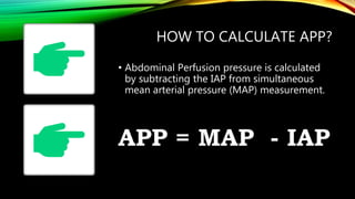 Intra-abdominal Pressure presentation | PPTX