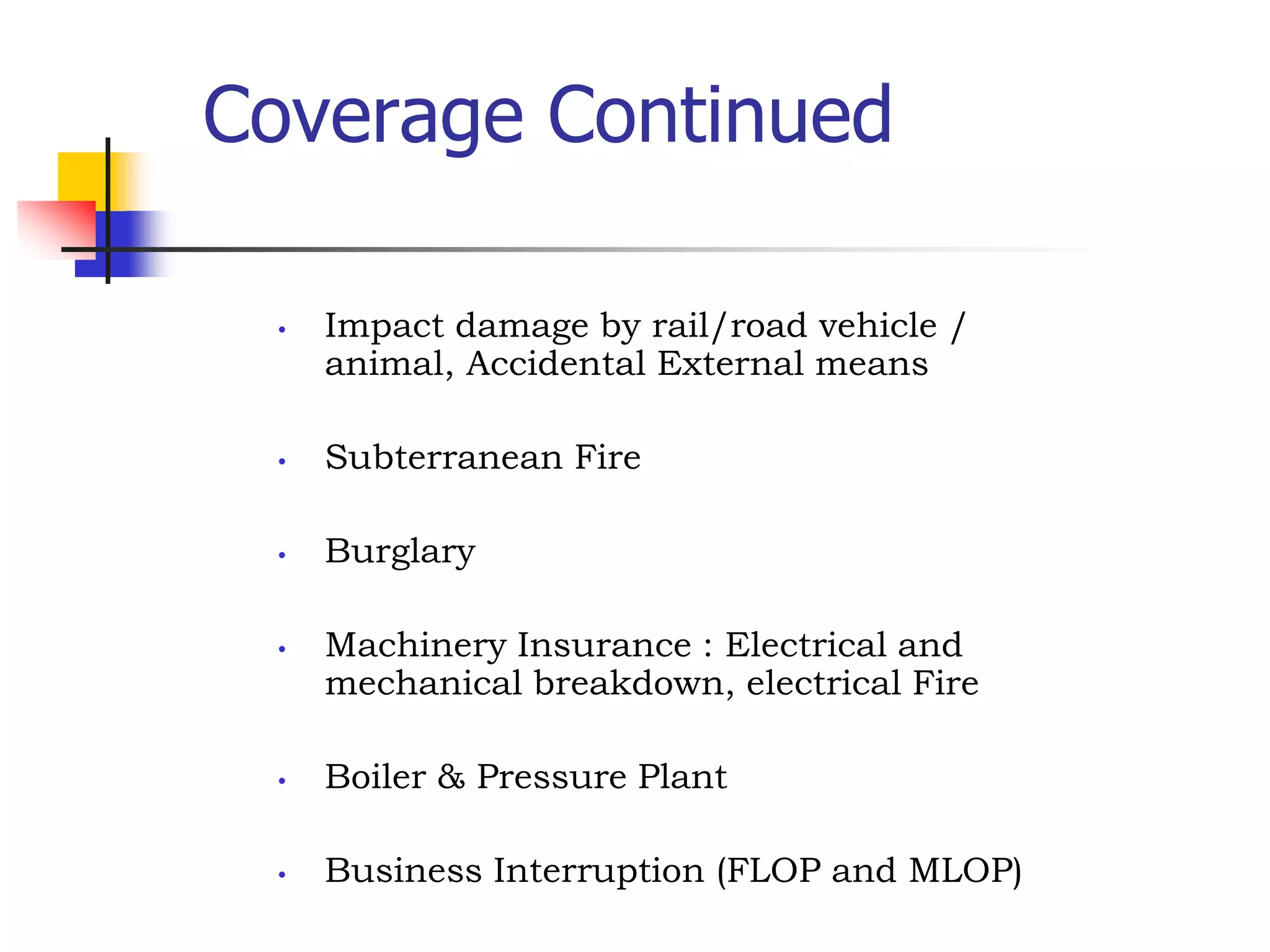 Industrial All Risk insurance Policy IAR | PPTX
