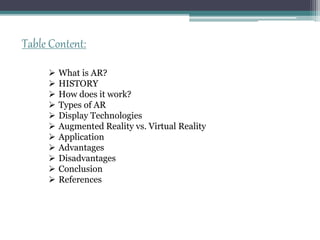 Augmented reality (AR) is an enhanced version of the real physical ...