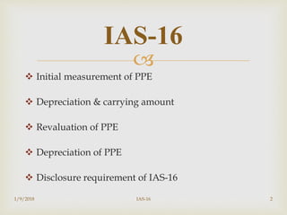 International Accounting Standard (IAS-16) Property, Plant & Equipment | PPTX