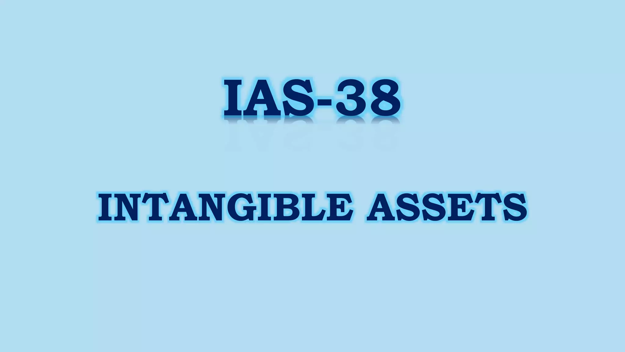Intangible Assets- IAS 38 | PPTX