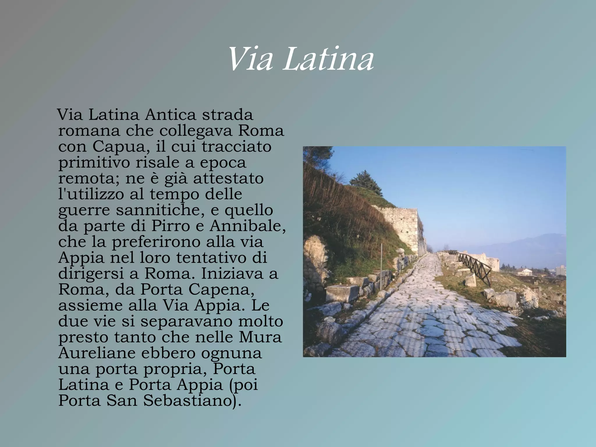 le vie consolari romane | PPT