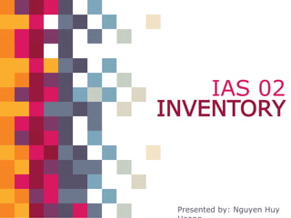 Ias 02 - inventory | PPTX | Business Accounting & Finance | Business