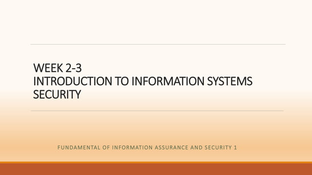 IAS101_Week 2-3_Introduction to Information Systems and Security.pptx