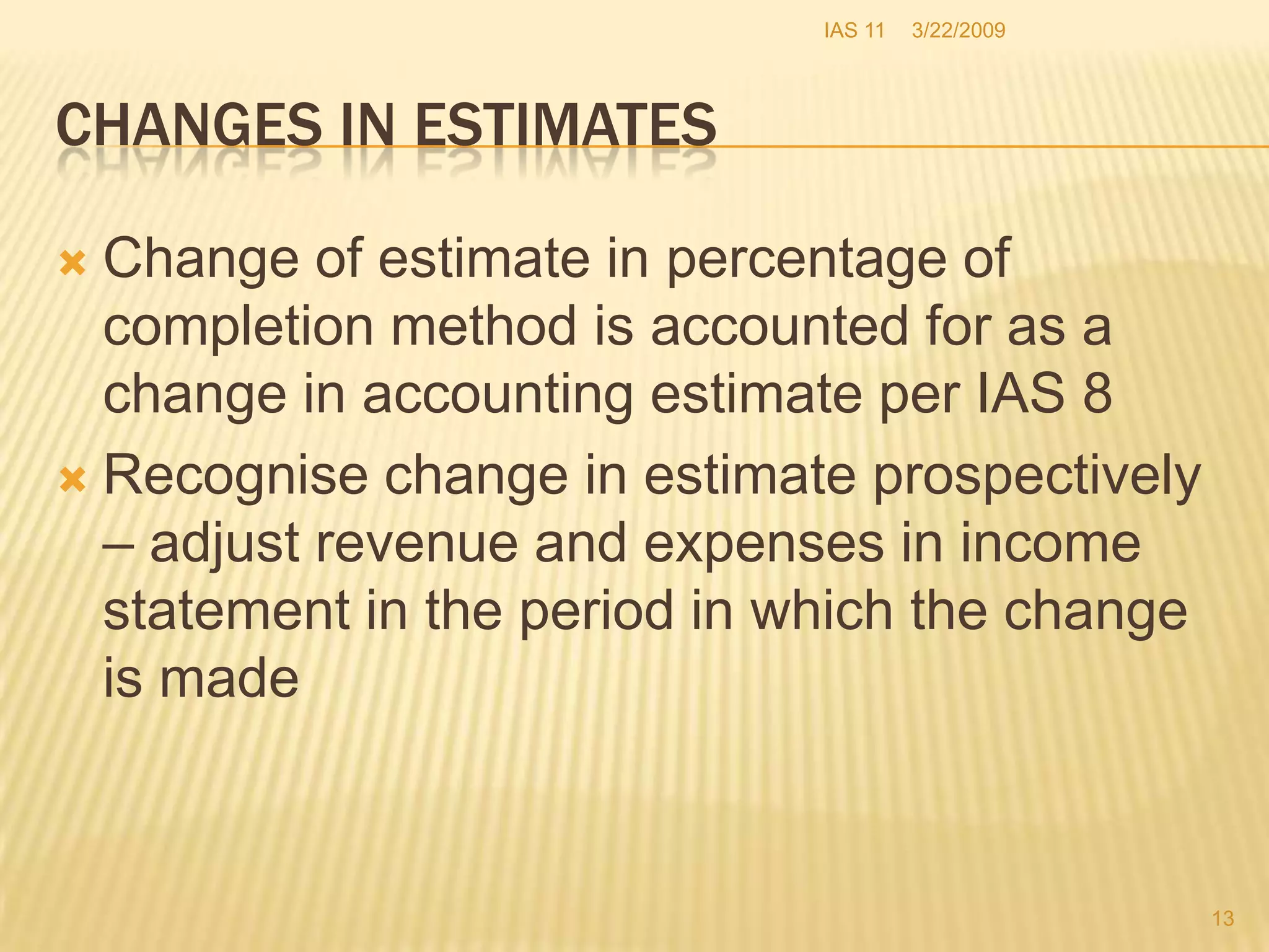 IAS 11 Construction Contracts | PPTX