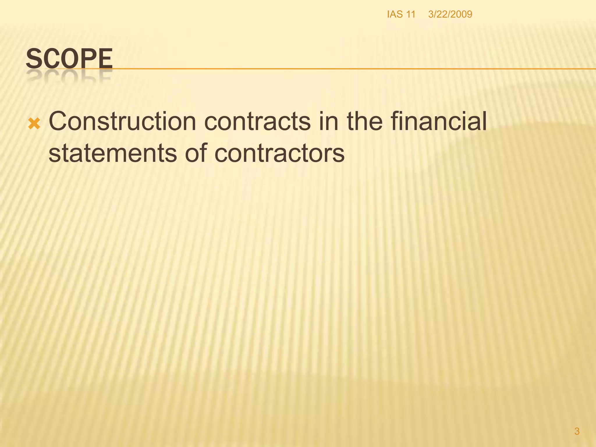 IAS 11 Construction Contracts | PPTX