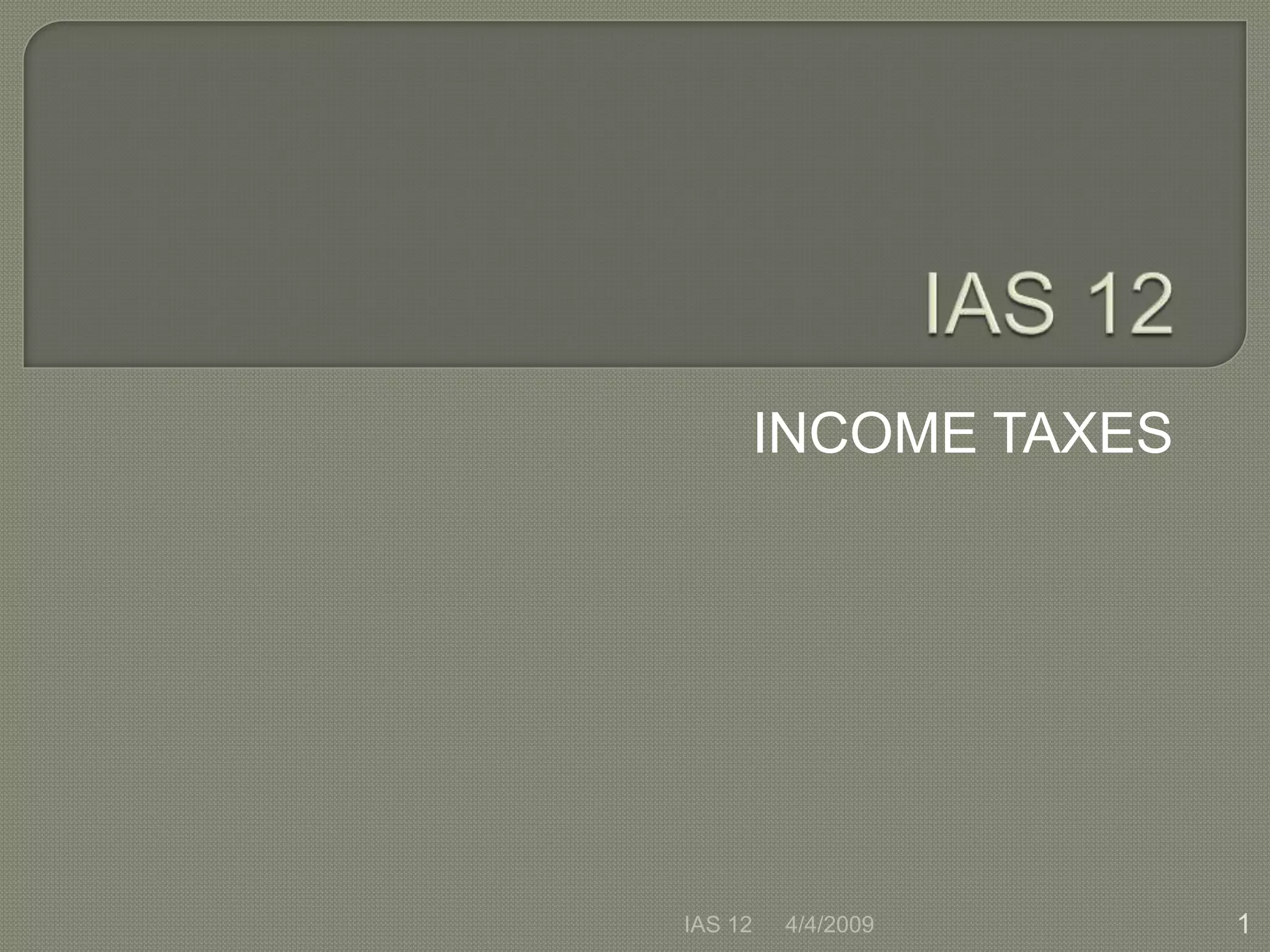 Ias 12 Income Taxes | PPT