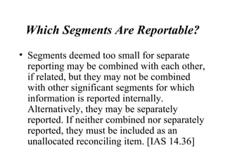Ias 14 segment reporting | PPT