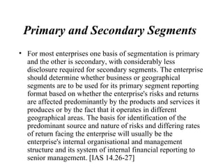 Ias 14 segment reporting | PPT