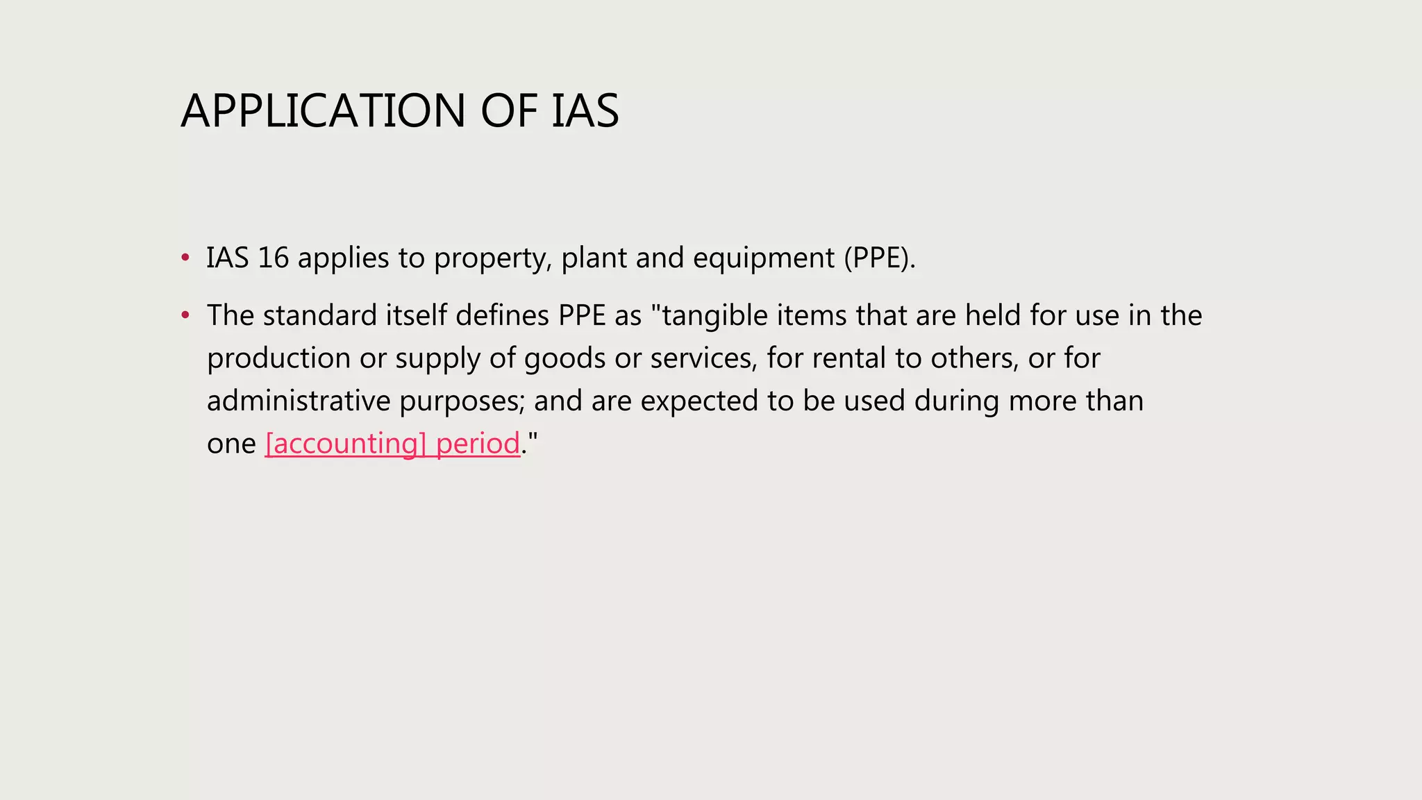 international accounting standards (IAS) 16 | PPTX