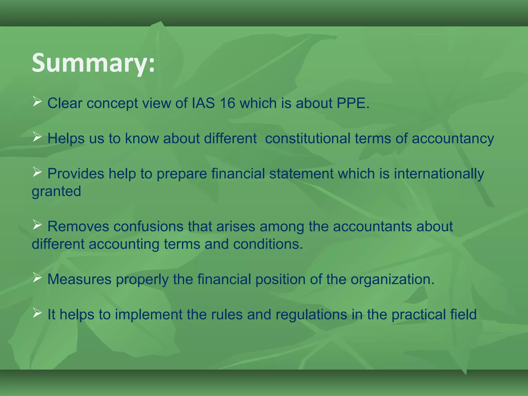 IAS 16 -Property, Plant & Equipment (PPE) | PPT