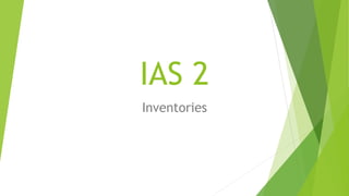 Ias 2 presentation | PPTX