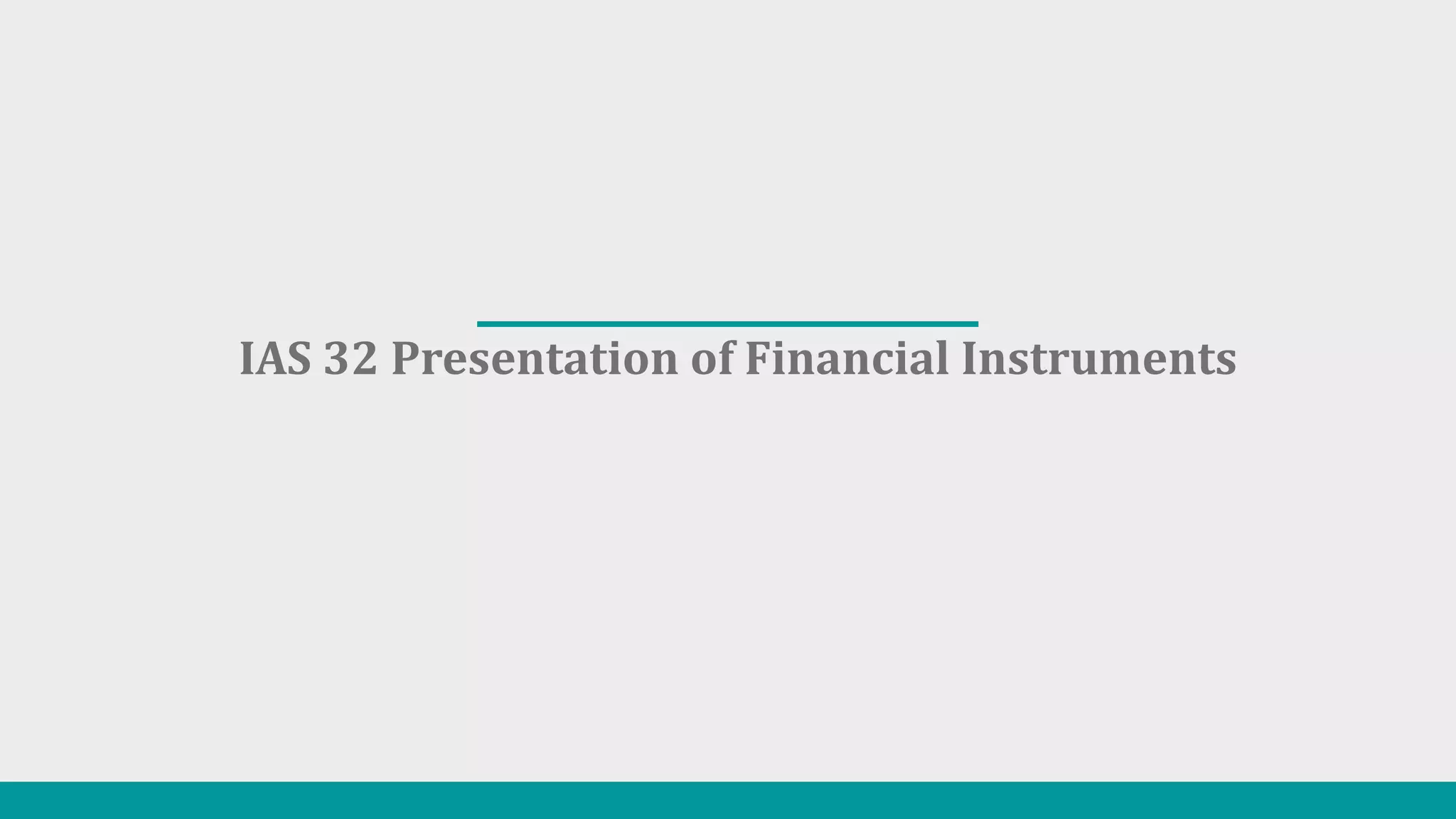 IAS 32: Presentation of Financial Instruments | PDF