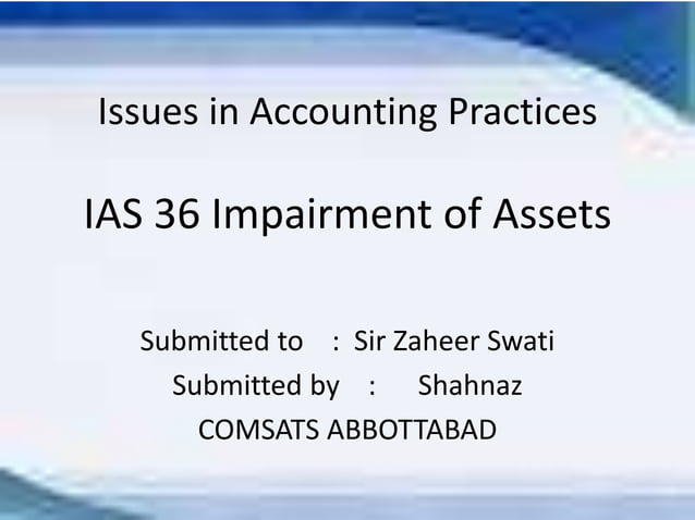 Ias 36 impairment of assets | PPT