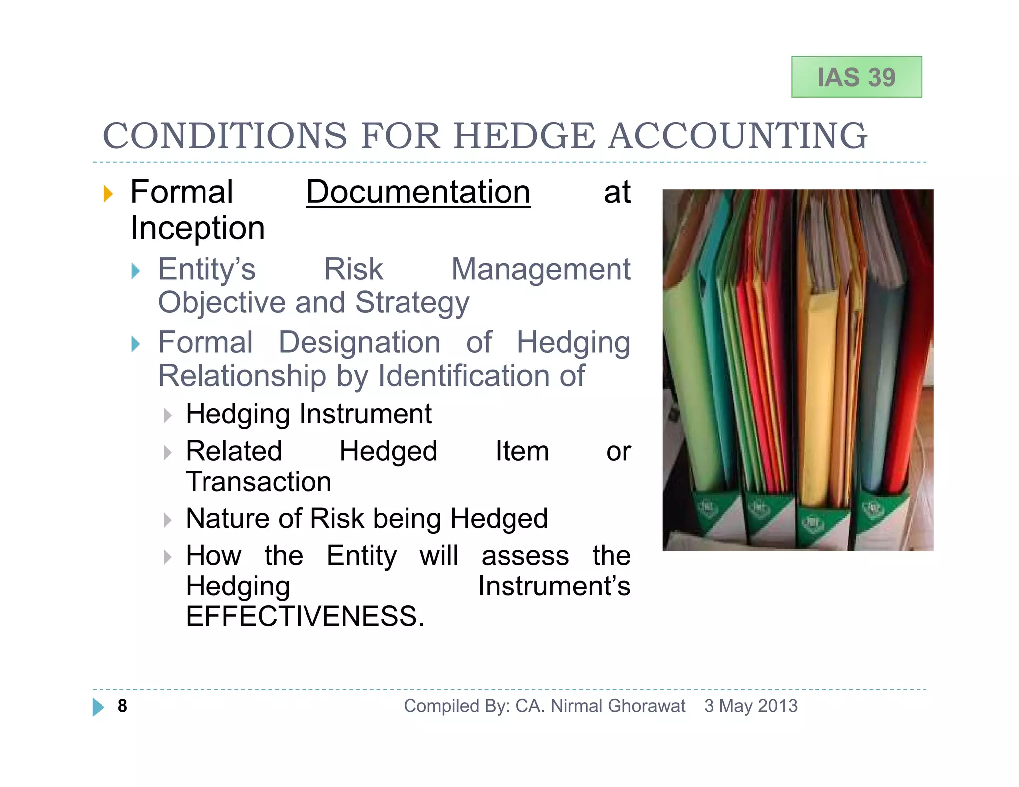 Ias 39 hedge accounting | PDF