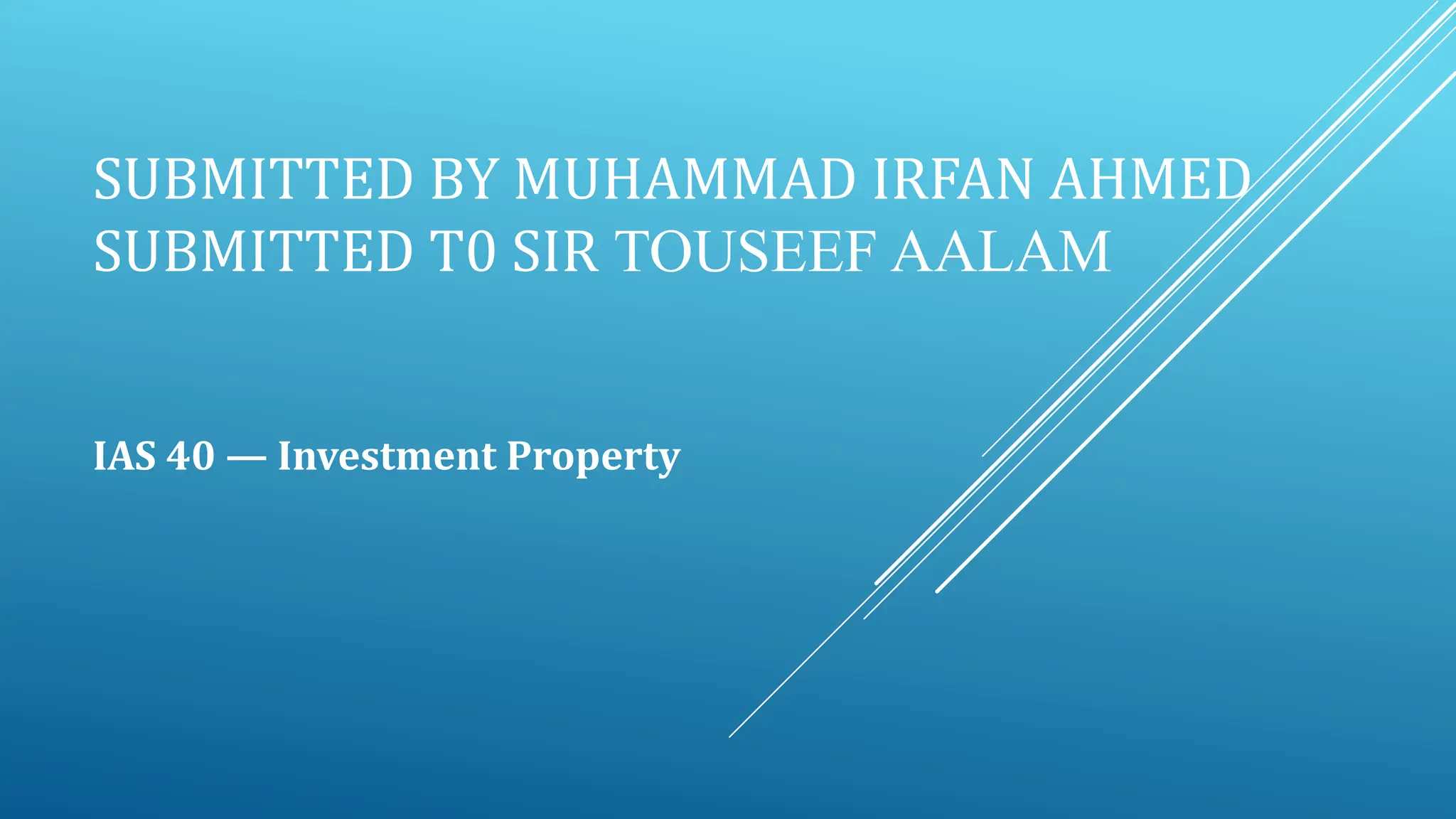 IAS 40 Investment property presentation. | PPTX