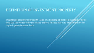 IAS 40 Investment property presentation. | PPTX