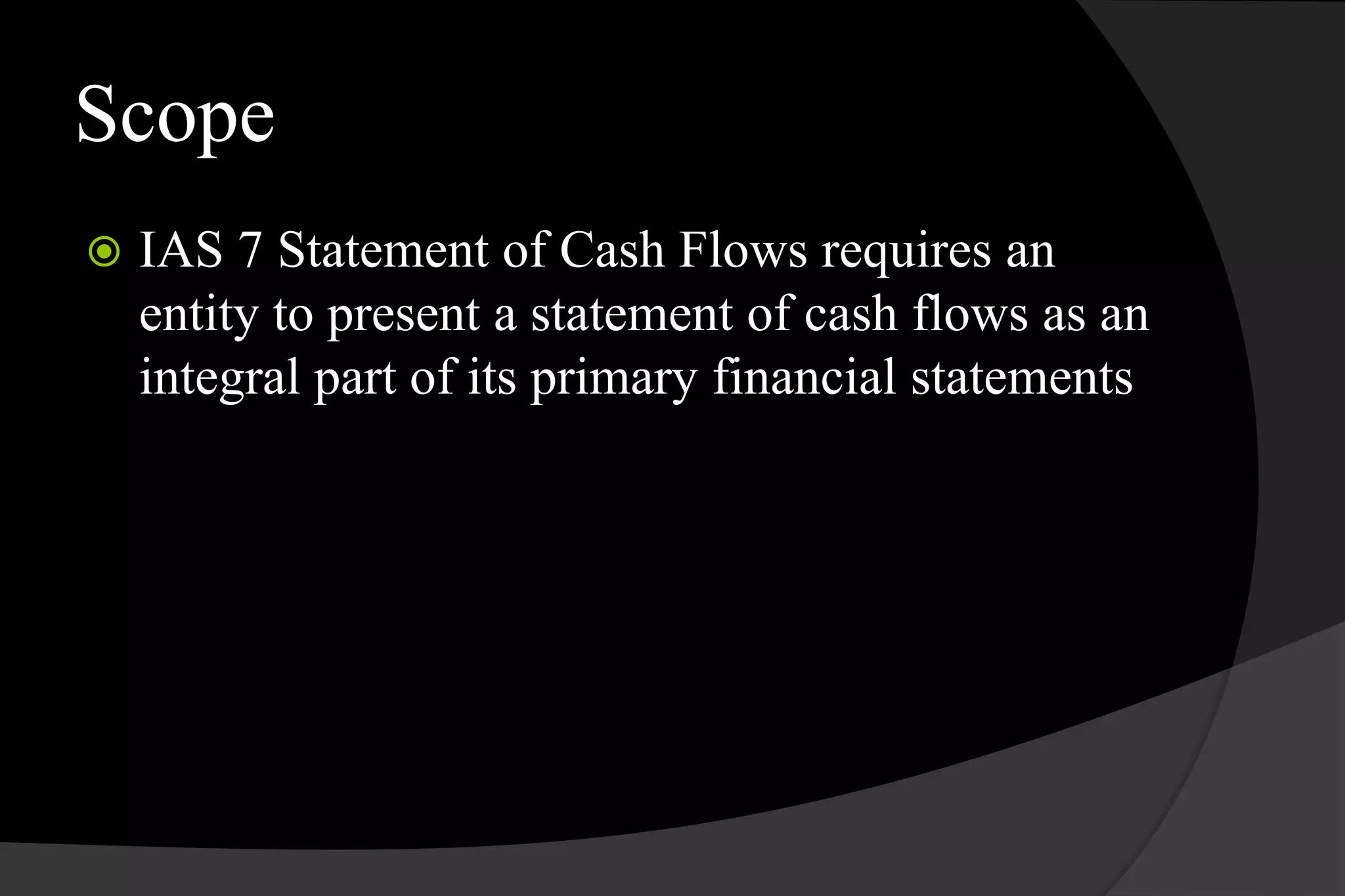 IAS 7 Stetement of Cash Flows | PPTX