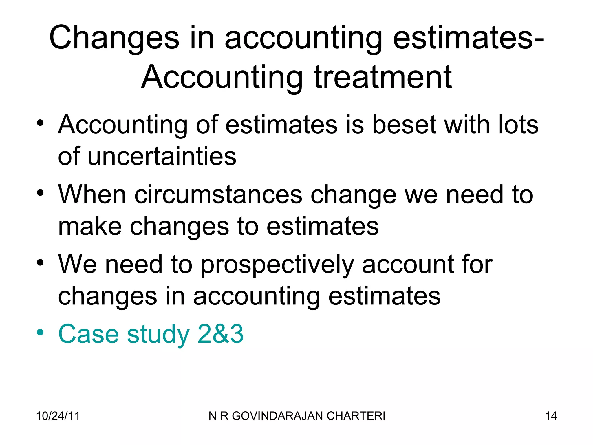 Ias 8 accounting policies changes in accounting estimates | PPT