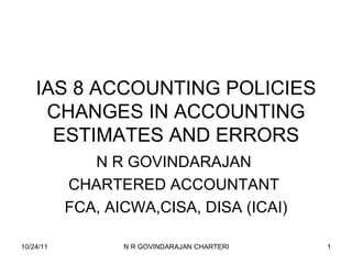 Ias 8 accounting policies changes in accounting estimates | PPT