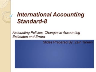 Ias 8 presentation final | PPTX