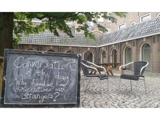 Thomas Kaye, The Creation of City-Centre Conversation Spaces to ...