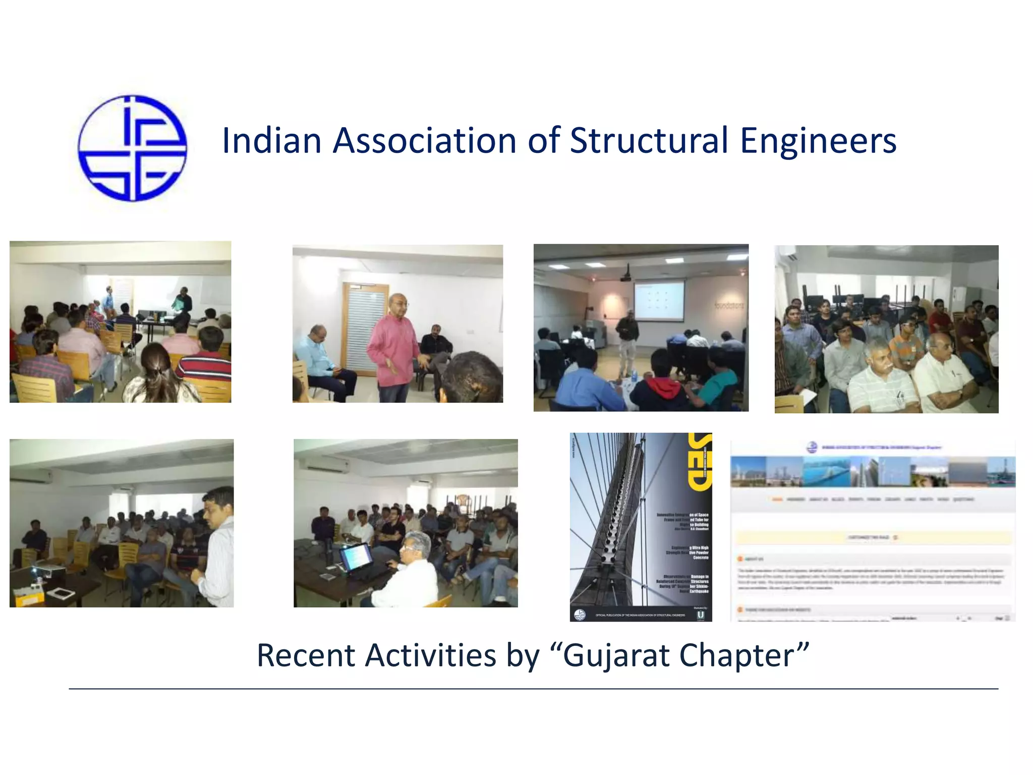 Indian Association of Structural Engineers, Gujarat Chapter | PPT