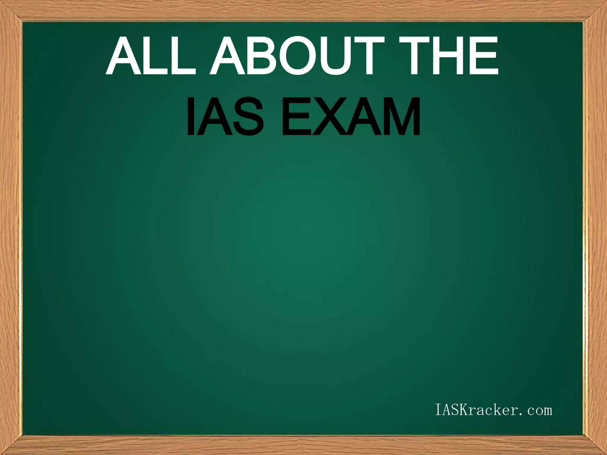 IAS Exam Basics and Preparation Tips for IAS Exam | PPT