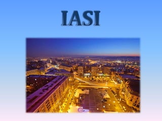 Iasi | PPTX