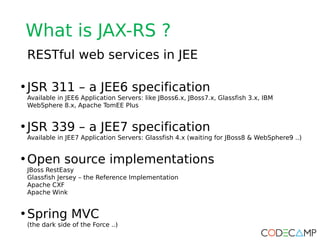 Iasi code camp 12 october 2013 jax-rs-jee-ecosystem - catalin mihalache | PDF | Web Development ...