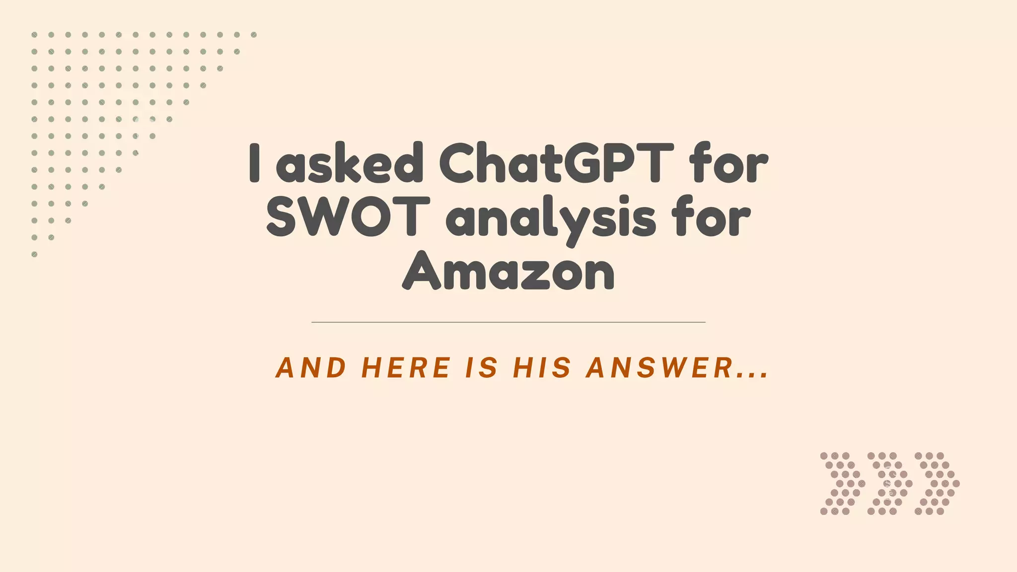 I asked ChatGPT for SWOT analysis for Amazon (1).pdf