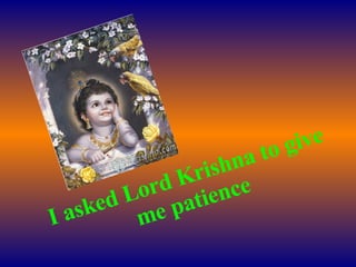 I Asked Krishna | PPS