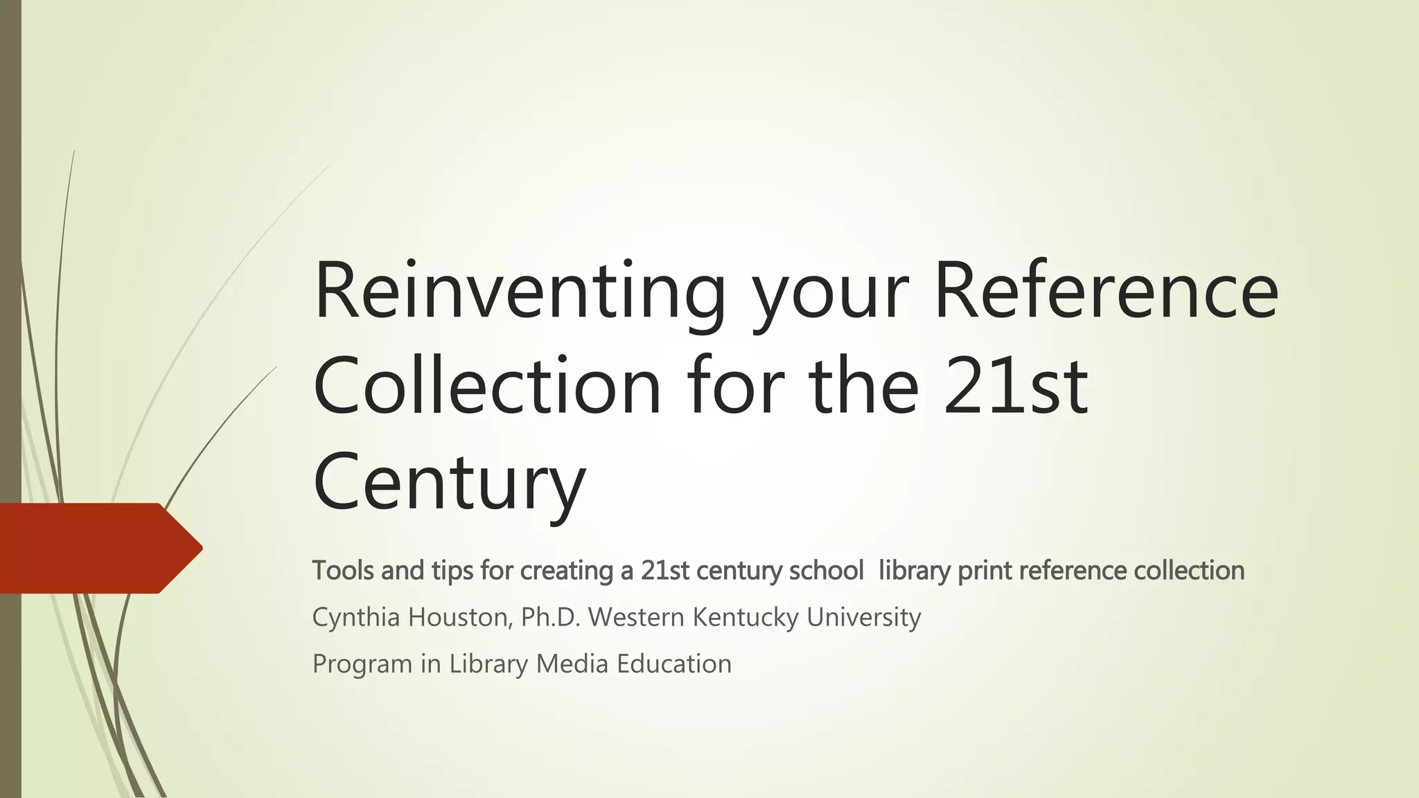 Reinventing your Reference Collection | PPTX