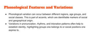 Pearson International AS English Language Phonology | PPT