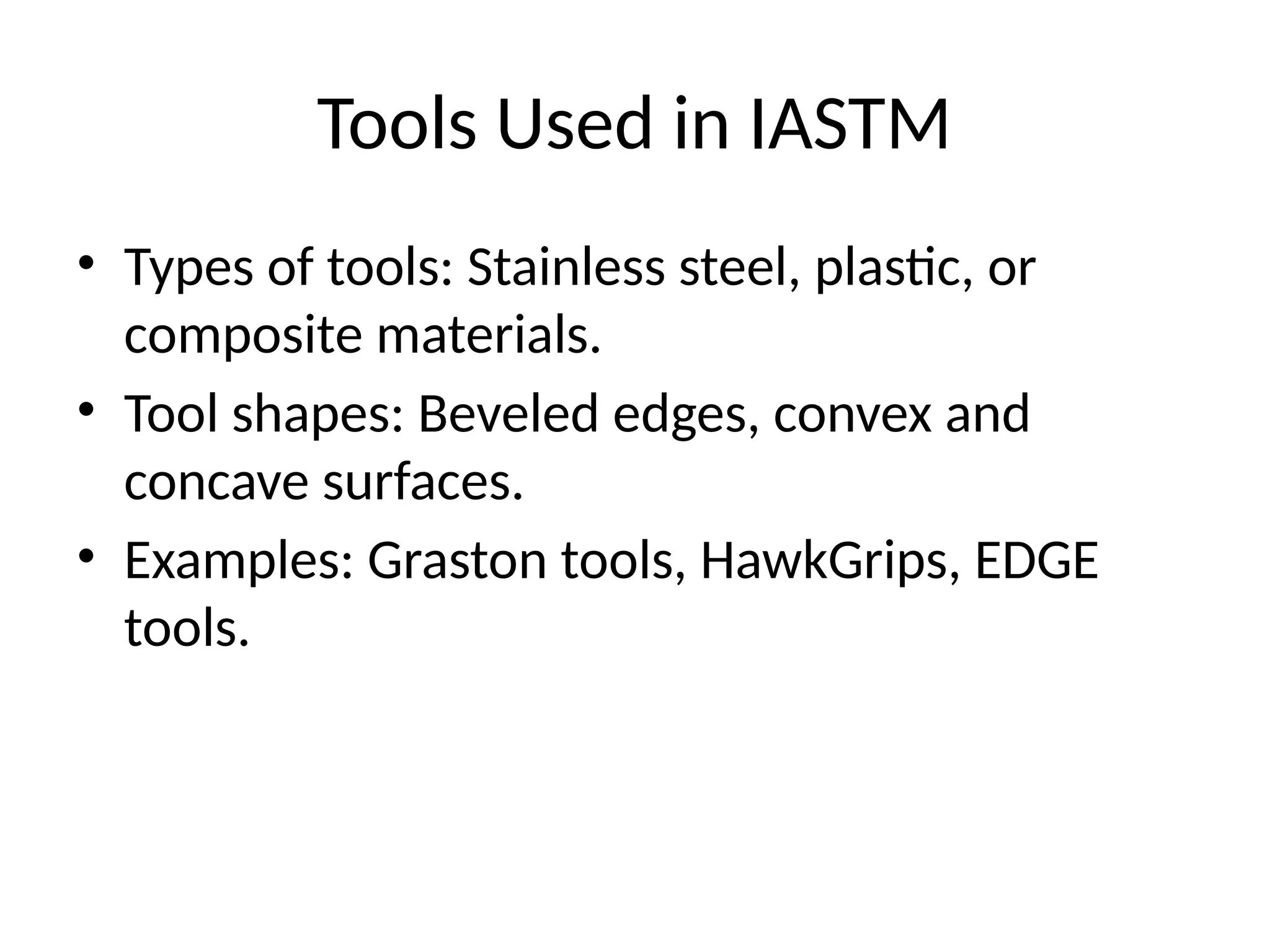 IASTM_Presentation.pptxahjadjufdsdyioidr | PPTX
