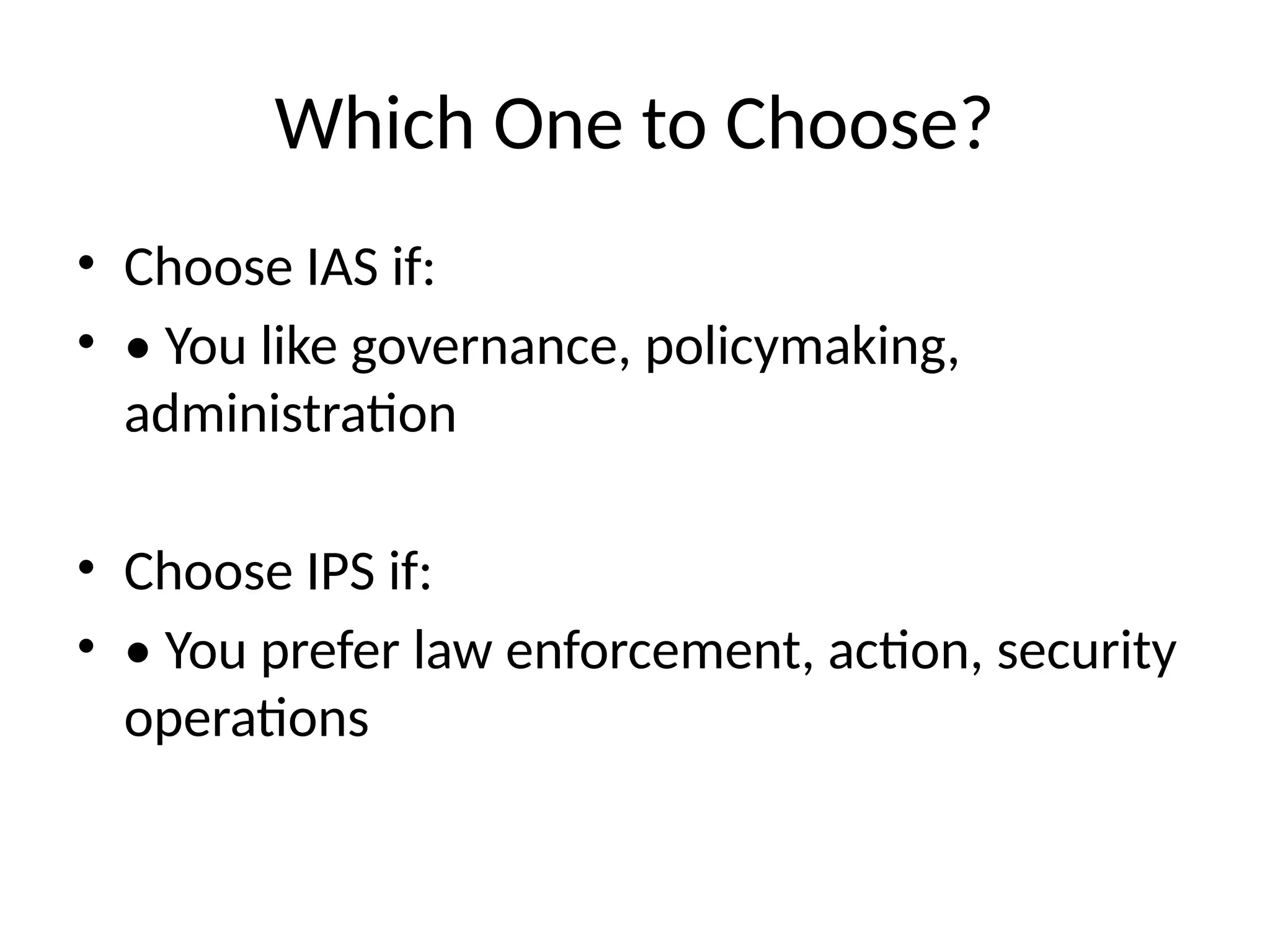 IAS vs IPS Comparison. who is more powerful..pptx