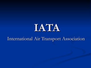 IATA | PPT | Free Download