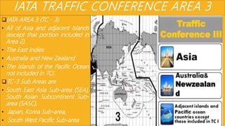 Presentation on IATA Geography and Traffic Conference Area By Md ...